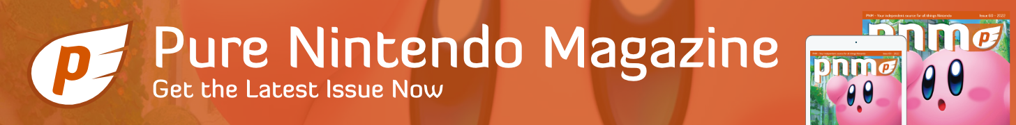 Pure Nintendo | Nintendo News | Nintendo Magazine